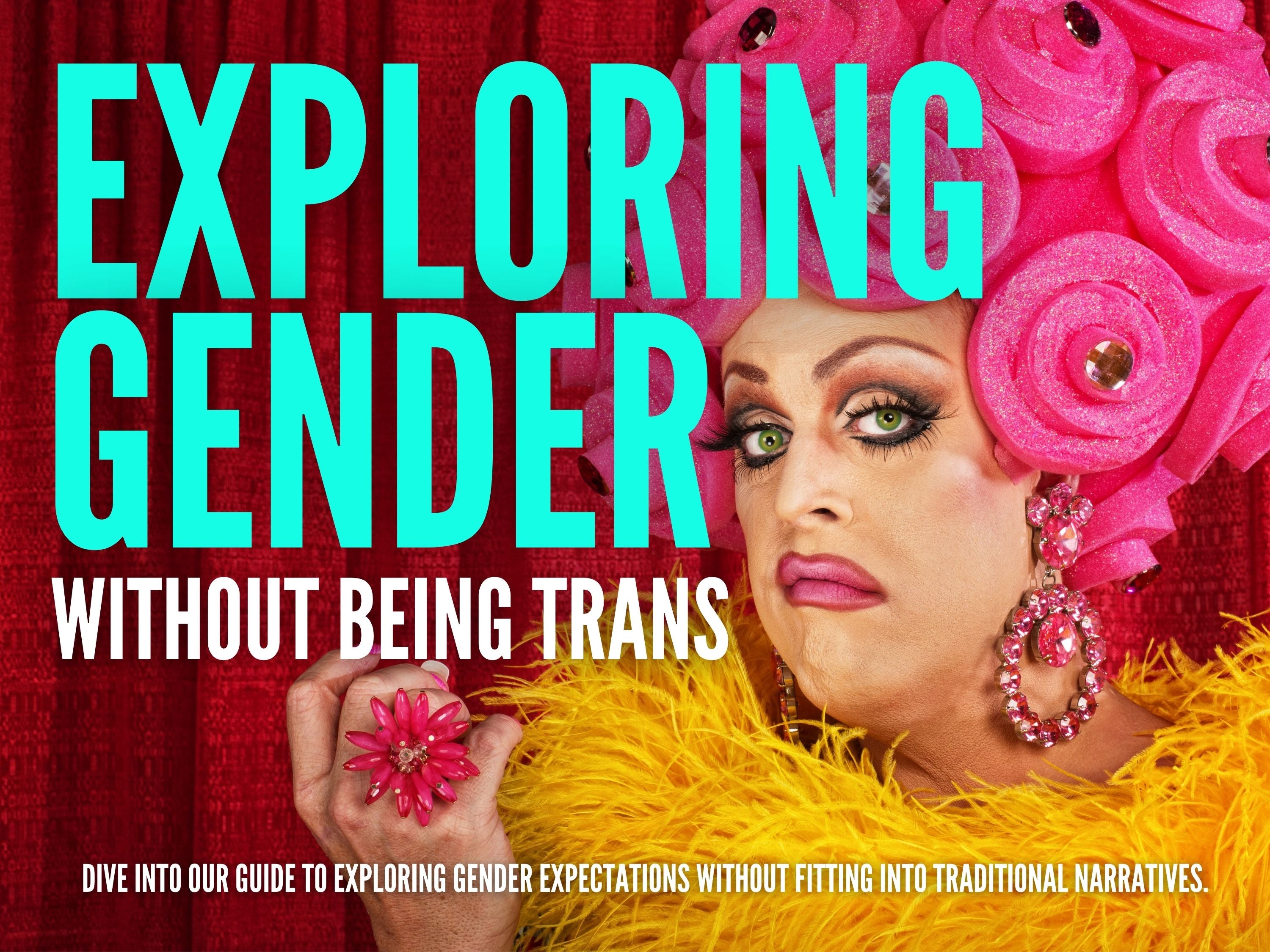 The Grand Spectrum of Gender: Unpacking Alternatives to Being Trans ...