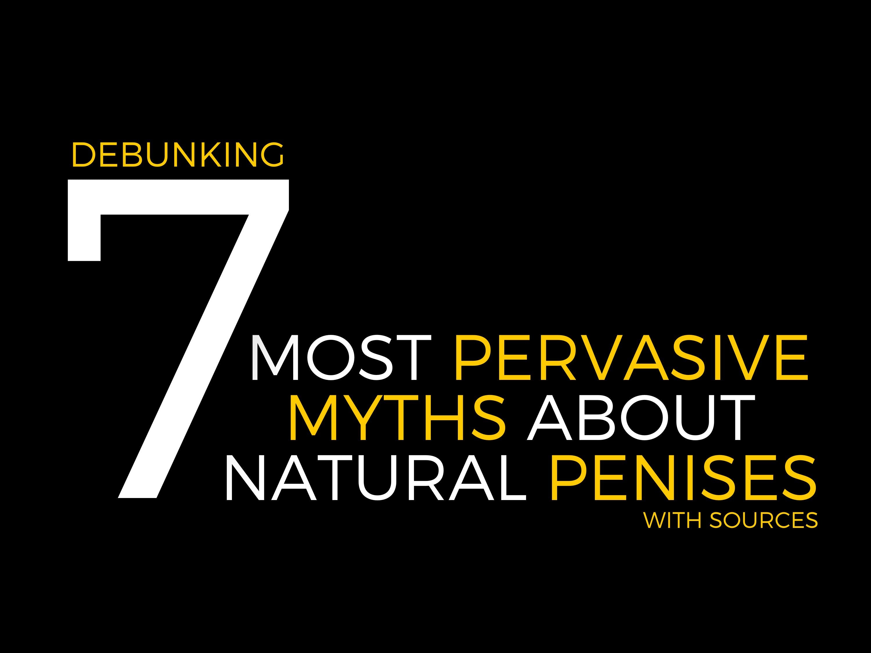 Debunking Myths About Uncircumcised (Natural) Penises: The Facts You N ...